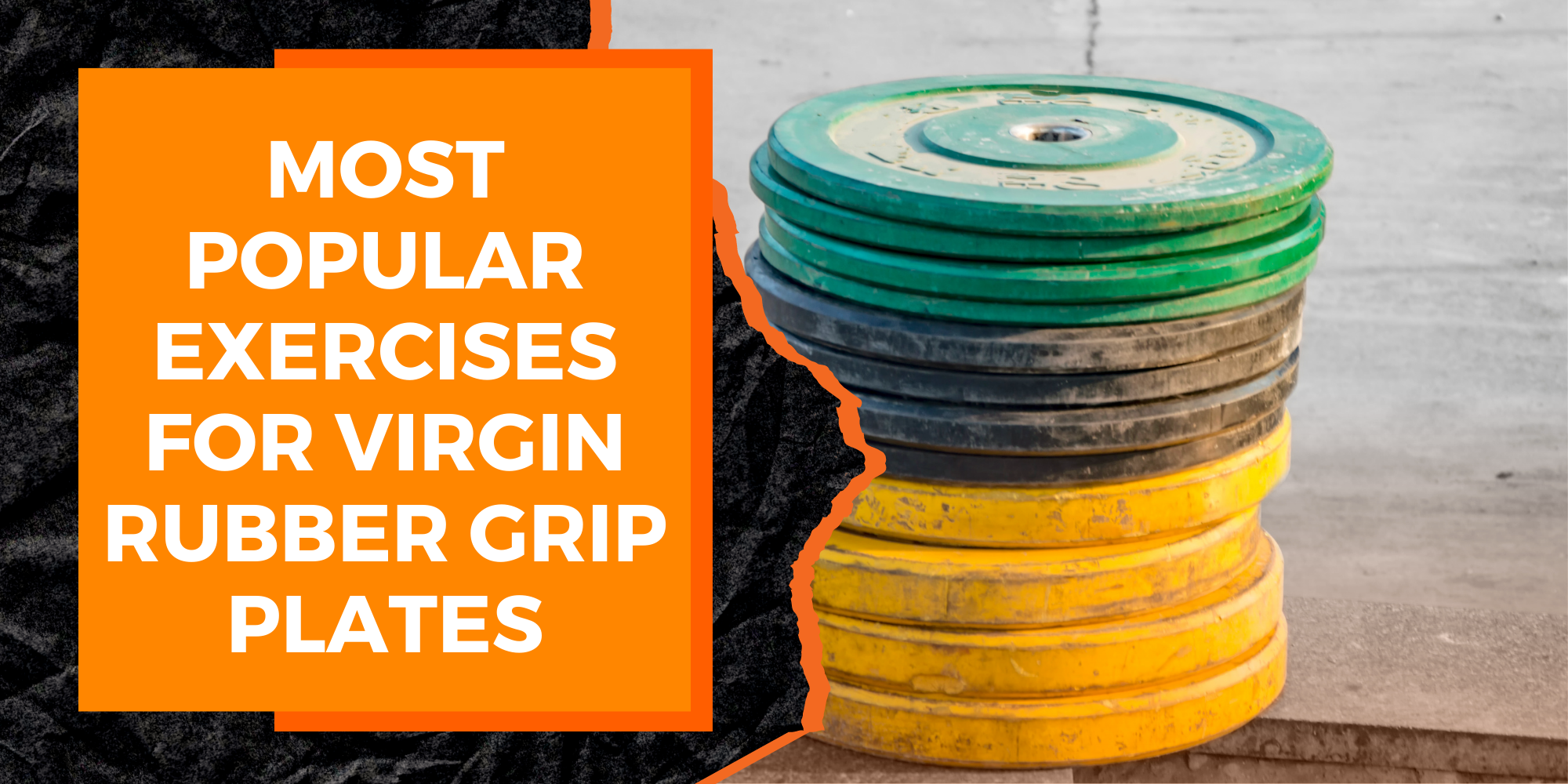 The Most Popular Exercises for Virgin Rubber Grip Plates | MAGMA Fitness