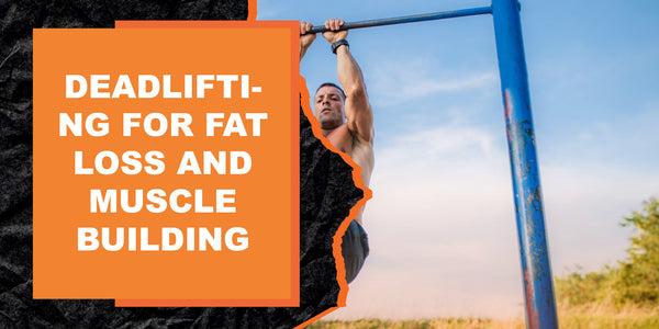 Deadlifting for Fat Loss and Muscle Building | MAGMA Fitness