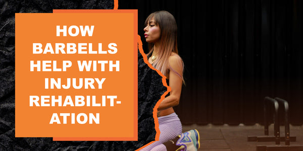 How Barbells Help with Injury Rehabilitation | MAGMA Fitness