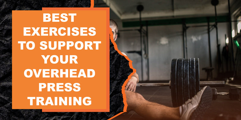 The Best Exercises to Supplement Your Overhead Press Training | MAGMA ...