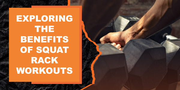 Exploring the Benefits of Squat Rack Workouts | MAGMA Fitness